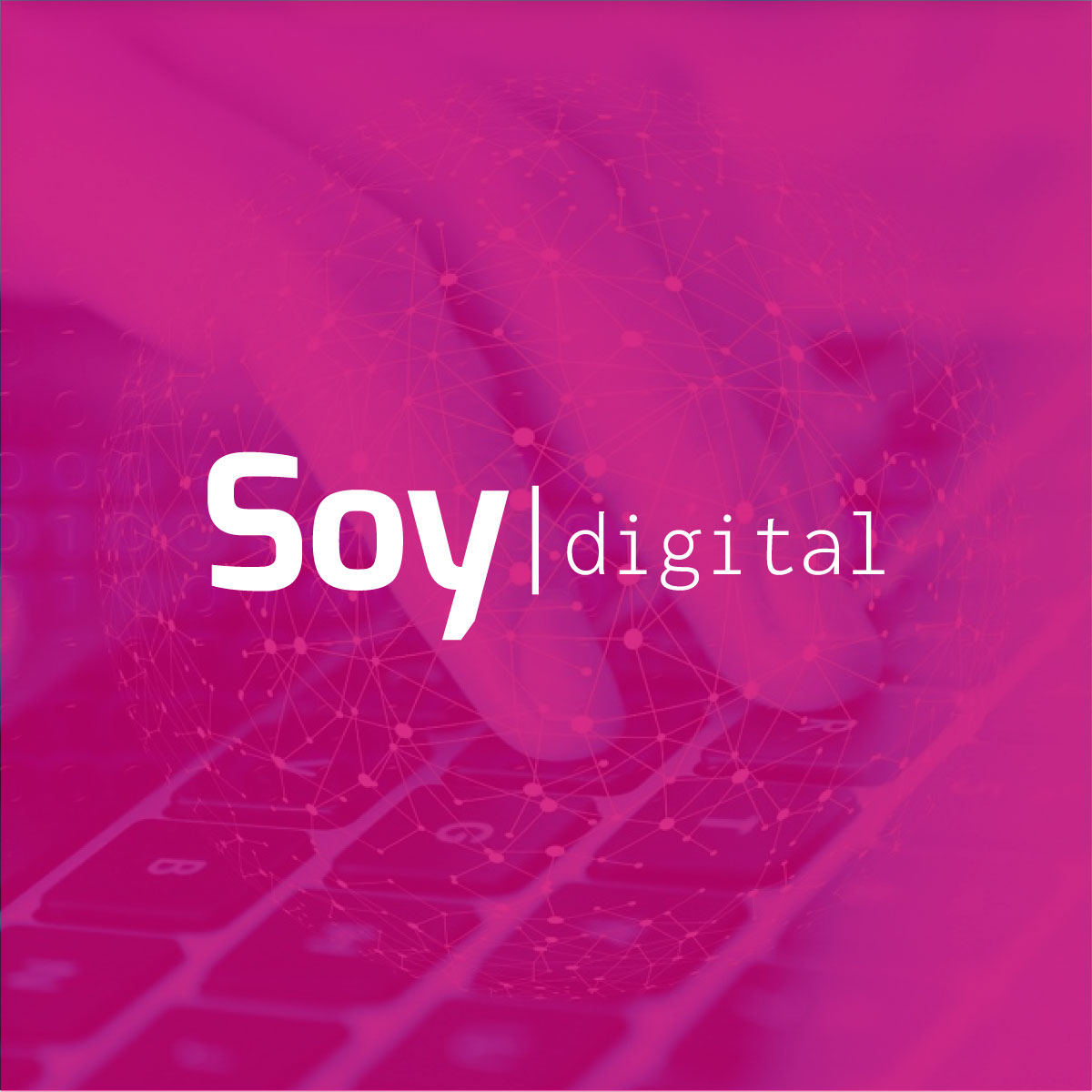 Soy Digital - SOY CALIDAD